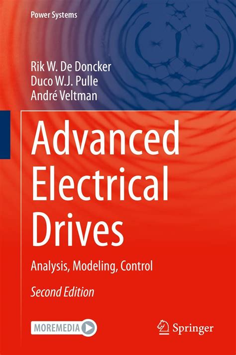 Advanced Electrical Drives Analysis Modeling Control Power Systems