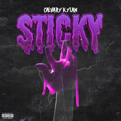 Calvary Kylan Sticky Reviews Album Of The Year