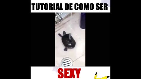 Tutorial Como Ser Sexy YouTube