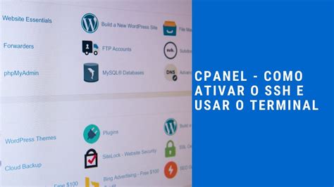 Cpanel Como Ativar O Ssh E Usar O Terminal Youtube