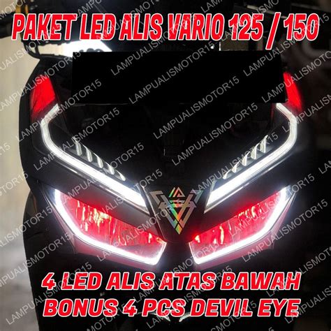 Jual SATU SET LAMPU ALIS VARIO 125 150 BONUS DEVIL EYE LAMPU ALIS DRL