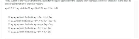 solved find a subset of the vectors that forms a basis for