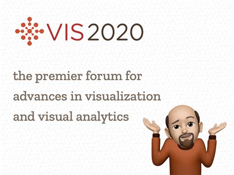 an outsider s guide to the ieee vis conference 2020