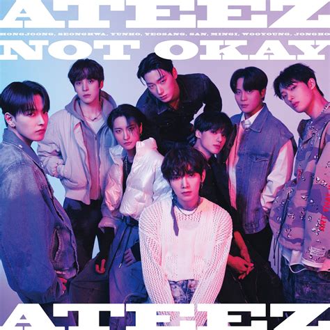 Ateez Not Okay 4 Versions