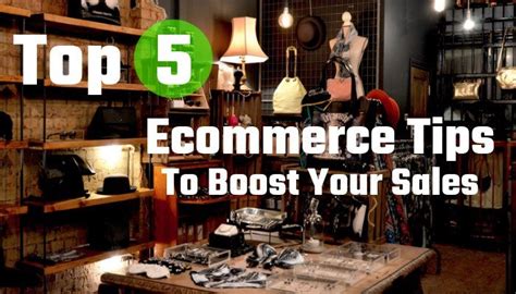 Top Ecommerce Tips To Boost Your Sales Sell Your Products Like Hot