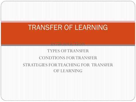 Transfer Of Learning Types Conditions Strategies
