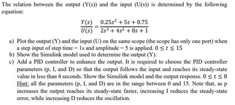 Solved The Relation Between The Output Y And The Input Chegg Com