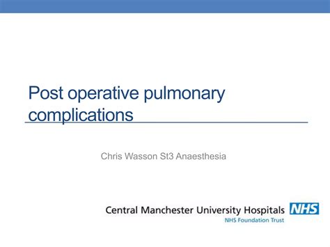 Postoperative Pulmonary Complications Pptx Lung And Respiratory