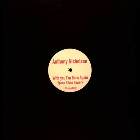 Anthony Nicholson With You Im Born Again Vinyl 12 2025 Us