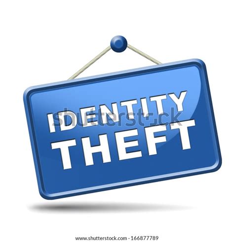 Identity Theft Stop Warning Sign Stealing Stock Illustration 166877789 Shutterstock