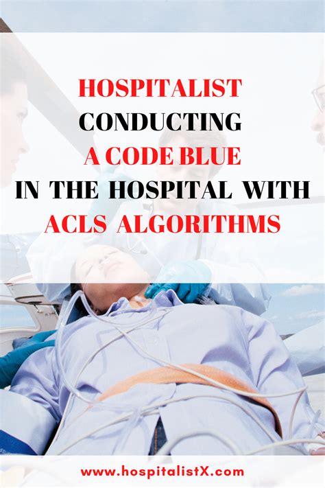 code blue in the hospital with acls algorithms acls algorithm coding acls