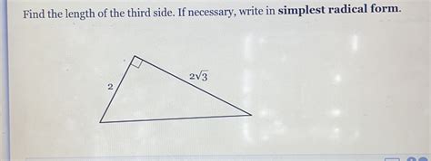 Solved Find The Length Of The Third Side If Necessary Write In