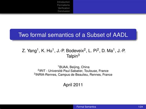 Pdf Two Formal Semantics Of A Subset Of The Aadl