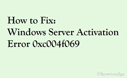 How To Fix Windows Server Activation Error Xc F How To Fix Windows Server Activation Error Xc F