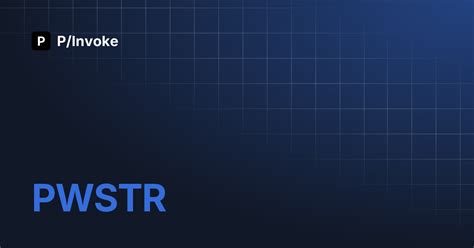 PWSTR P Invoke