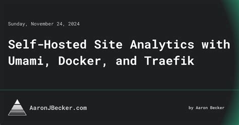 Self Hosted Site Analytics With Umami Docker And Traefik •
