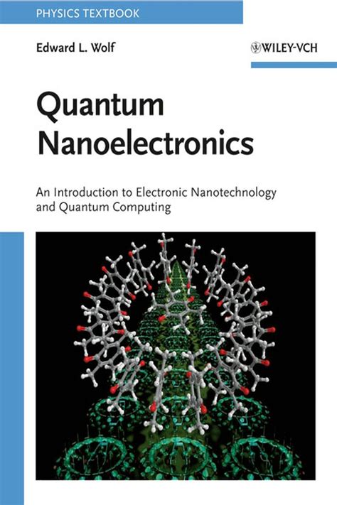 Pdf Quantum Nanoelectronics By Edward L Wolf Perlego