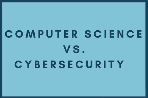 Computer Science Vs Cybersecurity Masters Degree Party Maker Megastore
