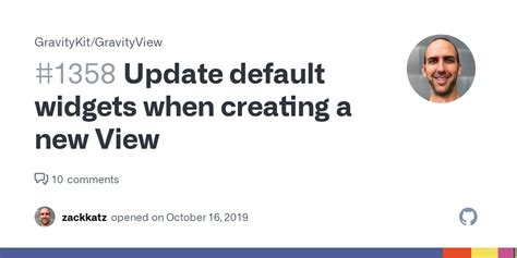 Update Default Widgets When Creating A New View · Issue 1358 · Gravitykitgravityview · Github