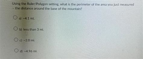 Solved Using The Rulerpolygon Setting What Is The