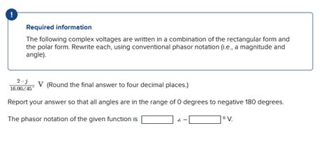 solved required information the following complex voltages