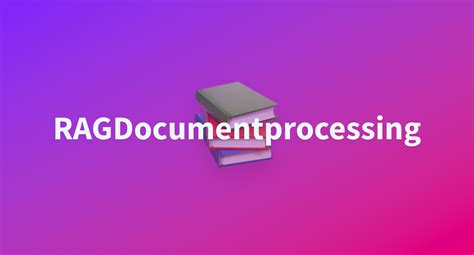 Ragdocumentprocessing A Hugging Face Space By Anandjha38506