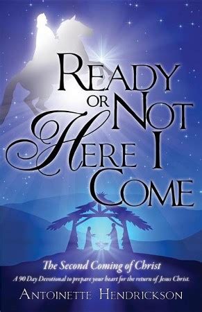 Ready Or Not Here I Come Antoinette Hendrickson 9781498414661