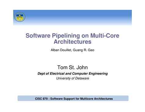 software pipelining on multi core architectures cisc 879 docsity