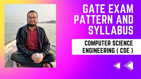 Gate Exam Pattern And Syllabus Computer Science Engineering Cse