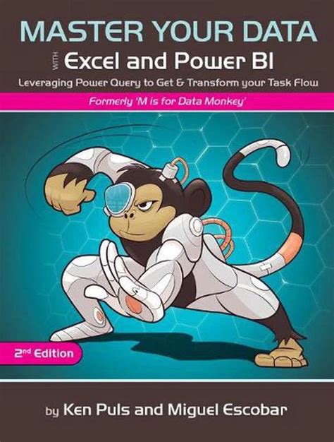 Master Your Data With Excel And Power Bi Leveraging Power Query To Get