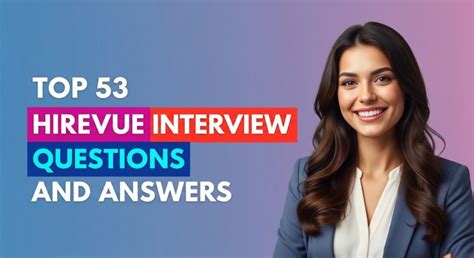 Top 53 Hirevue Interview Questions And Answers In 2025 Resumekraft