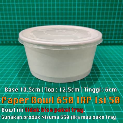 Jual Produk Terbaik Paper Bowl Irp 650 Ml 50pcs Lid Shopee Indonesia