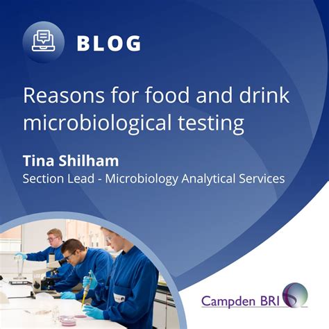 Read Our Microbiology Blog On Reasons For Microbiological Testing Of Food And Drink Products ️