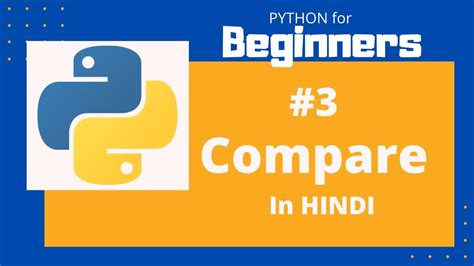 Python Basics In Hindi 3 Comparison Operators In Python In Hindi