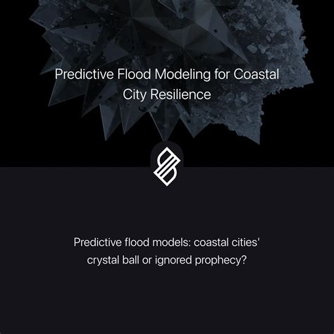 Predictive Flood Modeling For Coastal City Resilience → Scenario