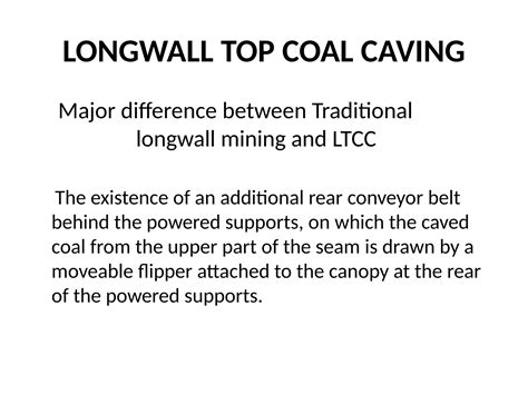 Long Wall Top Coal Caving Ppt