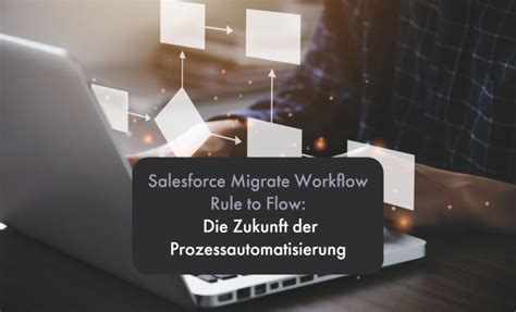 Salesforce Migrate Workflow Rule To Flow