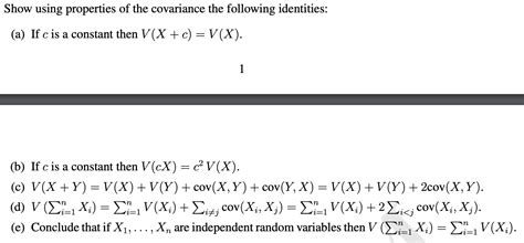 Solved Show Using Properties Of The Covariance The Following