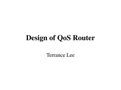 PPT Design Of QoS Router PowerPoint Presentation Free Download ID 644164