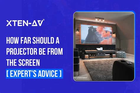 How Far Should A Projector Distance Be From The Screen
