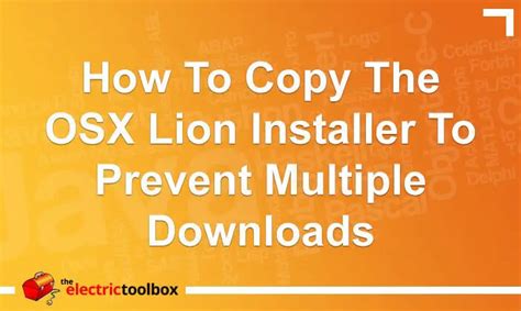 how to copy the osx lion installer to prevent multiple downloads the