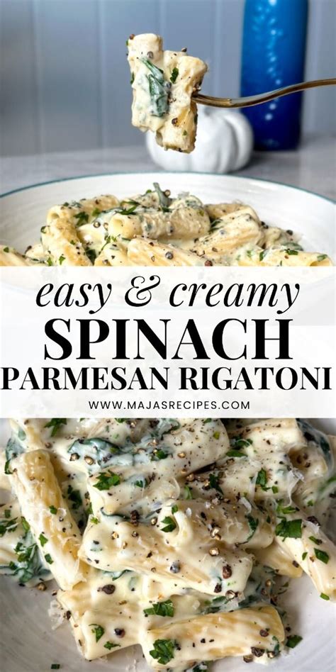 Creamy Spinach Rigatoni Recipe Majas Recipes Recipe Recipes