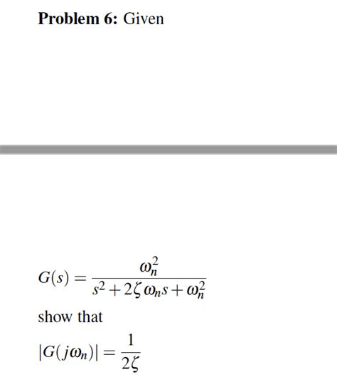 Solved Problem 6 Given 2 Show That Chegg Com