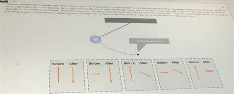 Solved рото A physics teacher demonstrates a pendulum to her Chegg com