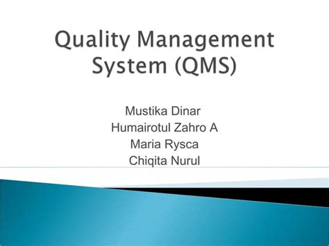Quality Management System Qms Ppt
