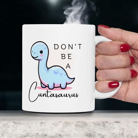Cuntasaurus Mug Etsy