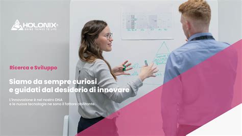 Dipartimento Ricerca E Sviluppo Di Holonix Srl