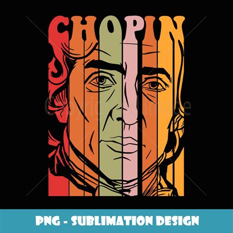 Frederic Chopin Classical Music Composer Pianist Premium P Inspire Uplift