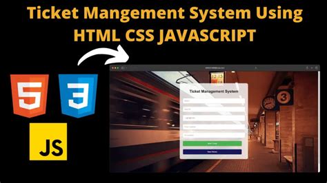 Ticket Management System Using Html Css And Js With Source Code Codewithcurious