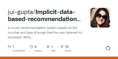Github Jui Guptaimplicit Data Based Recommendation System A Music